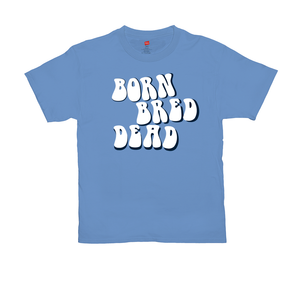Carolina Blue Born Bred Dead Groovy Adult T-Shirt – Shrunken Head